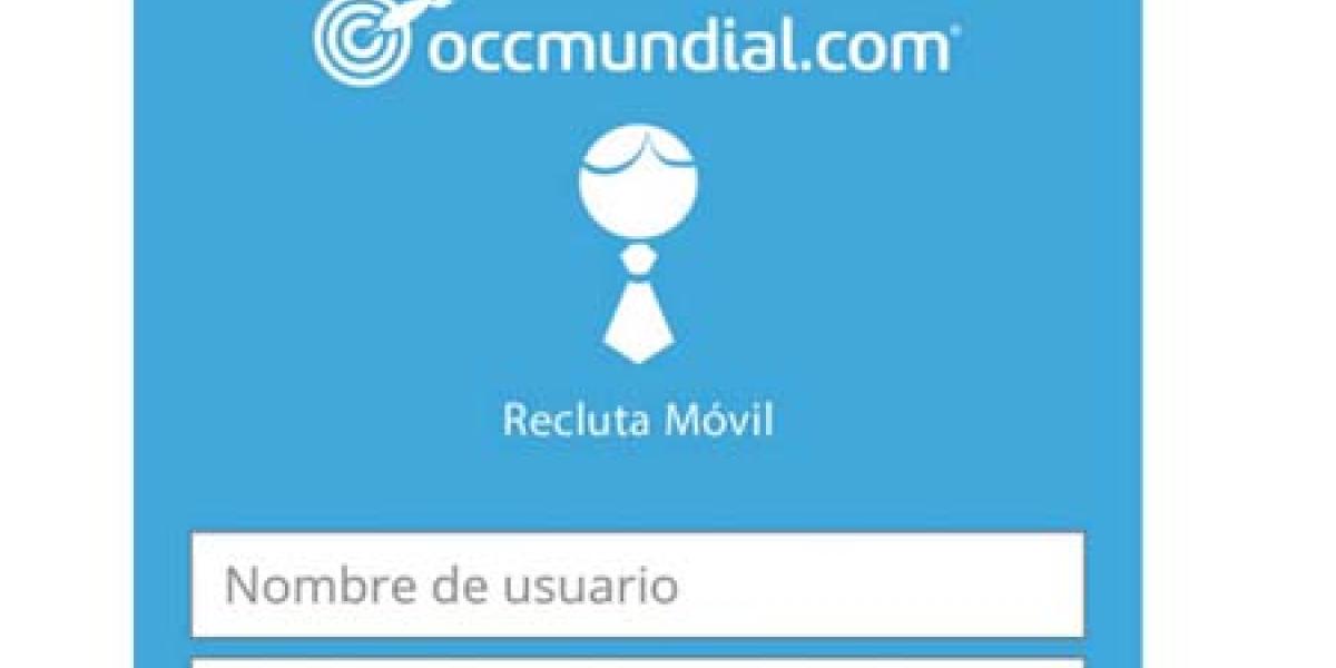 OCC lanza app para reclutar talento laboral