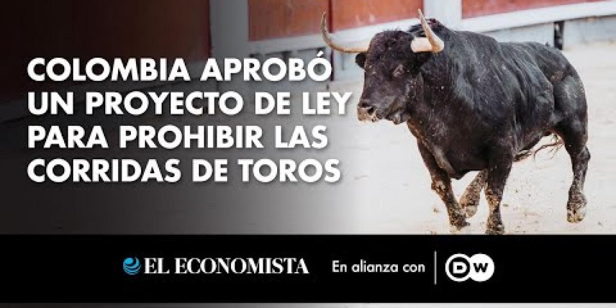 Colombia aprobó un proyecto de ley para prohibir las corridas de toros