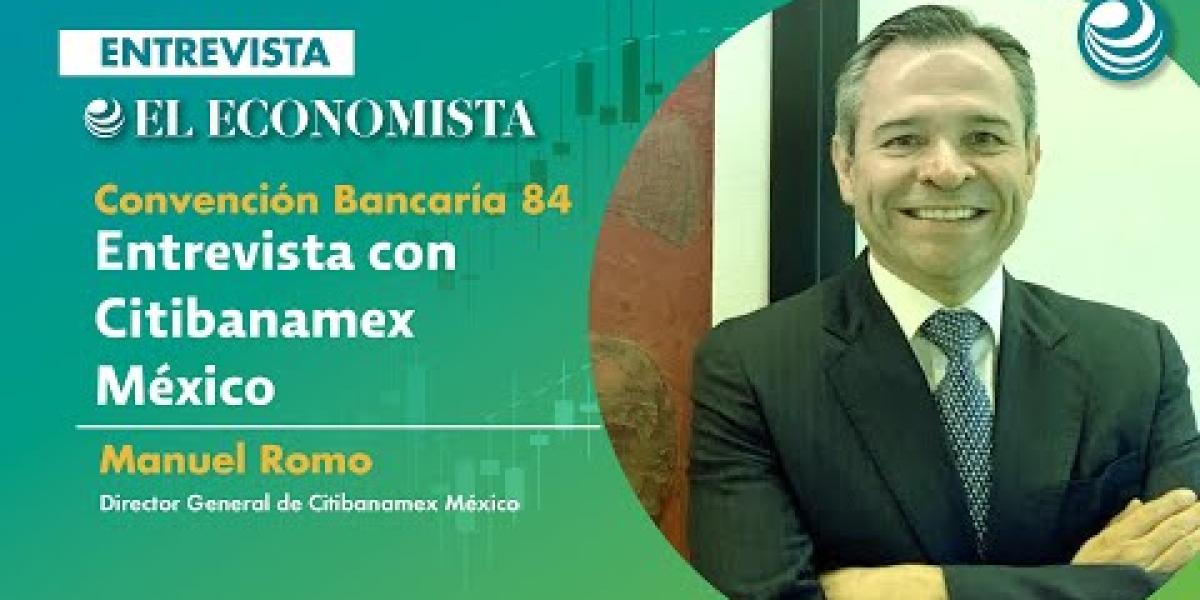 Convención Bancaria 2021: Entrevista con Manuel Romo, Director de ...