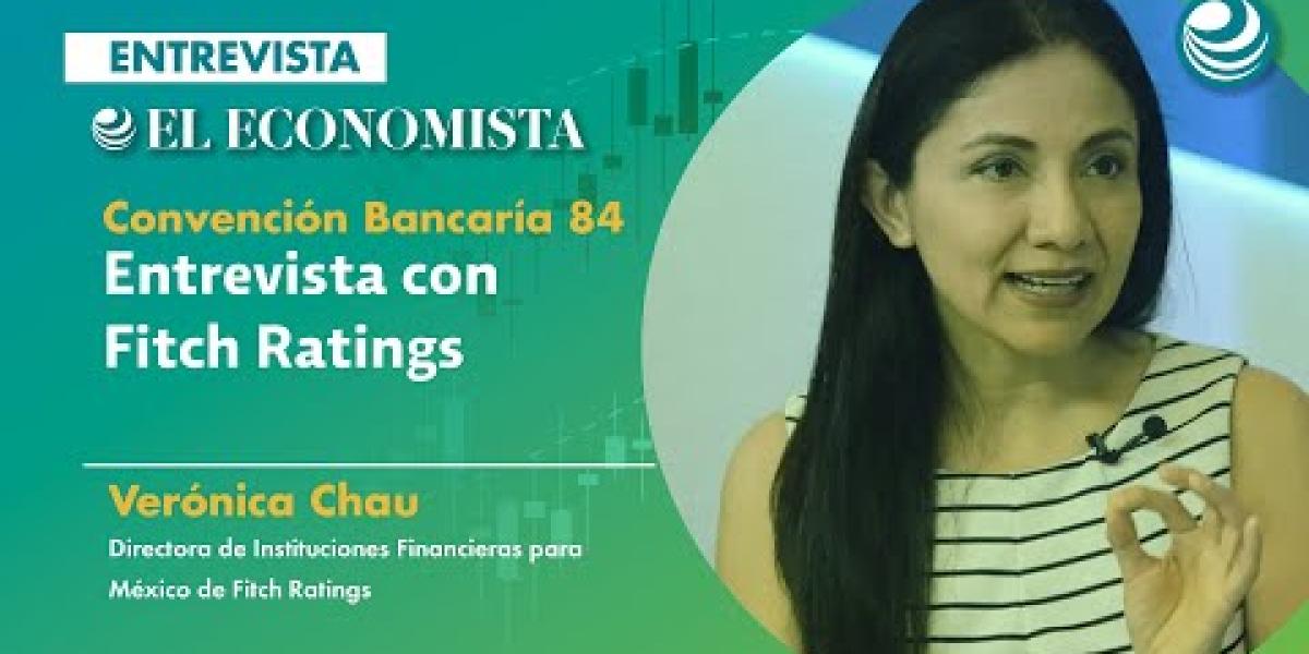 Convención Bancaria 2021: Entrevista con Verónica Chau, directora de ...