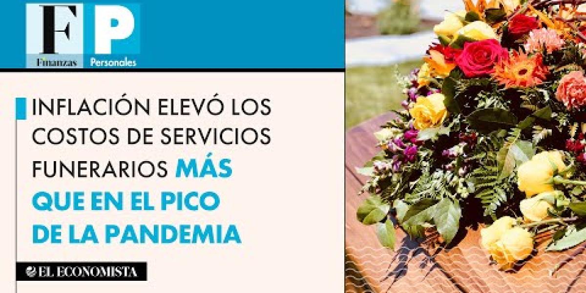 Inflación elevó los costos de servicios funerarios más que en el pico de la pandemia