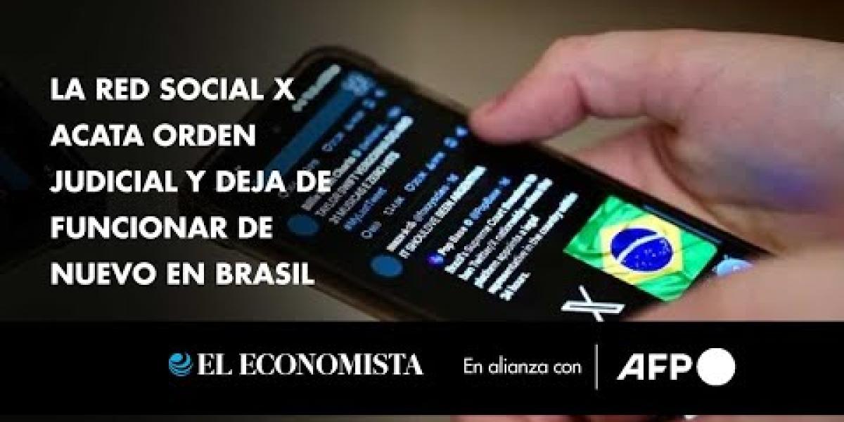 La red social X acata orden judicial y deja de funcionar de nuevo en Brasil
