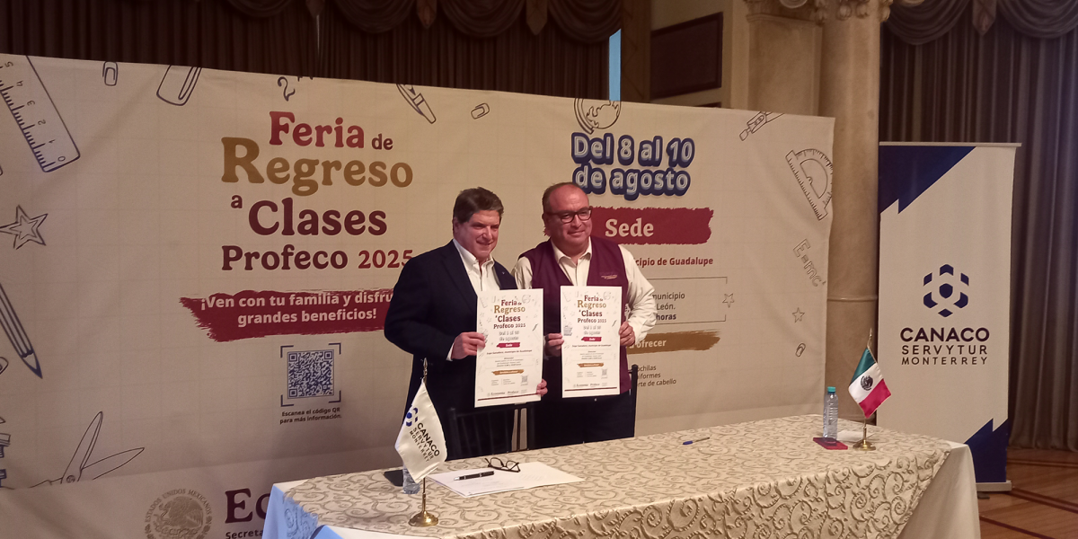 Canaco Monterrey prevé derrama de 7,000 millones de pesos por regreso a ...