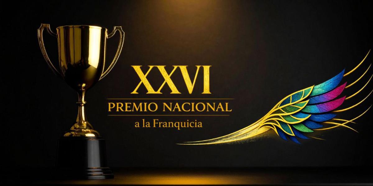 Arranca el registro para el Premio Nacional a la Franquicia 2026